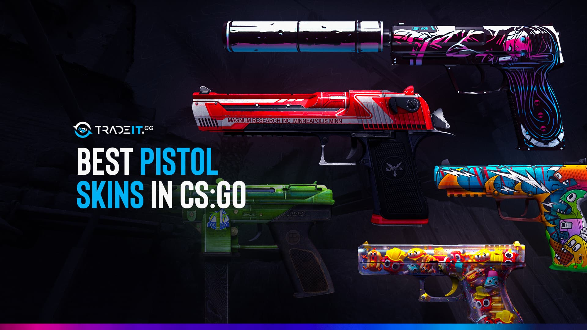 Best Pistol Skins In CS GO TOP 10 Tradeit gg Rated Best Pistol Skins In CS GO TOP 10 Tradeit gg Rated